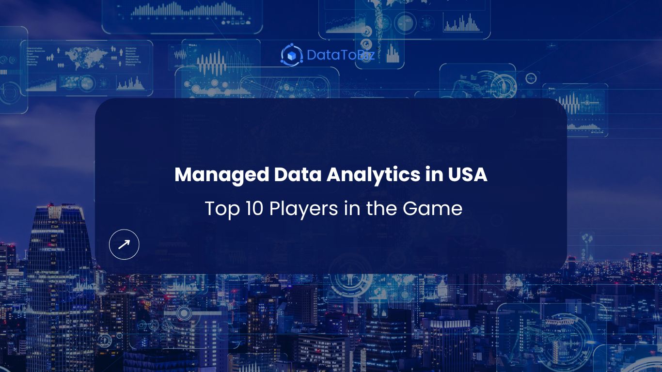 Managed Data Analytics in the USA- 10 Top Players in The Game