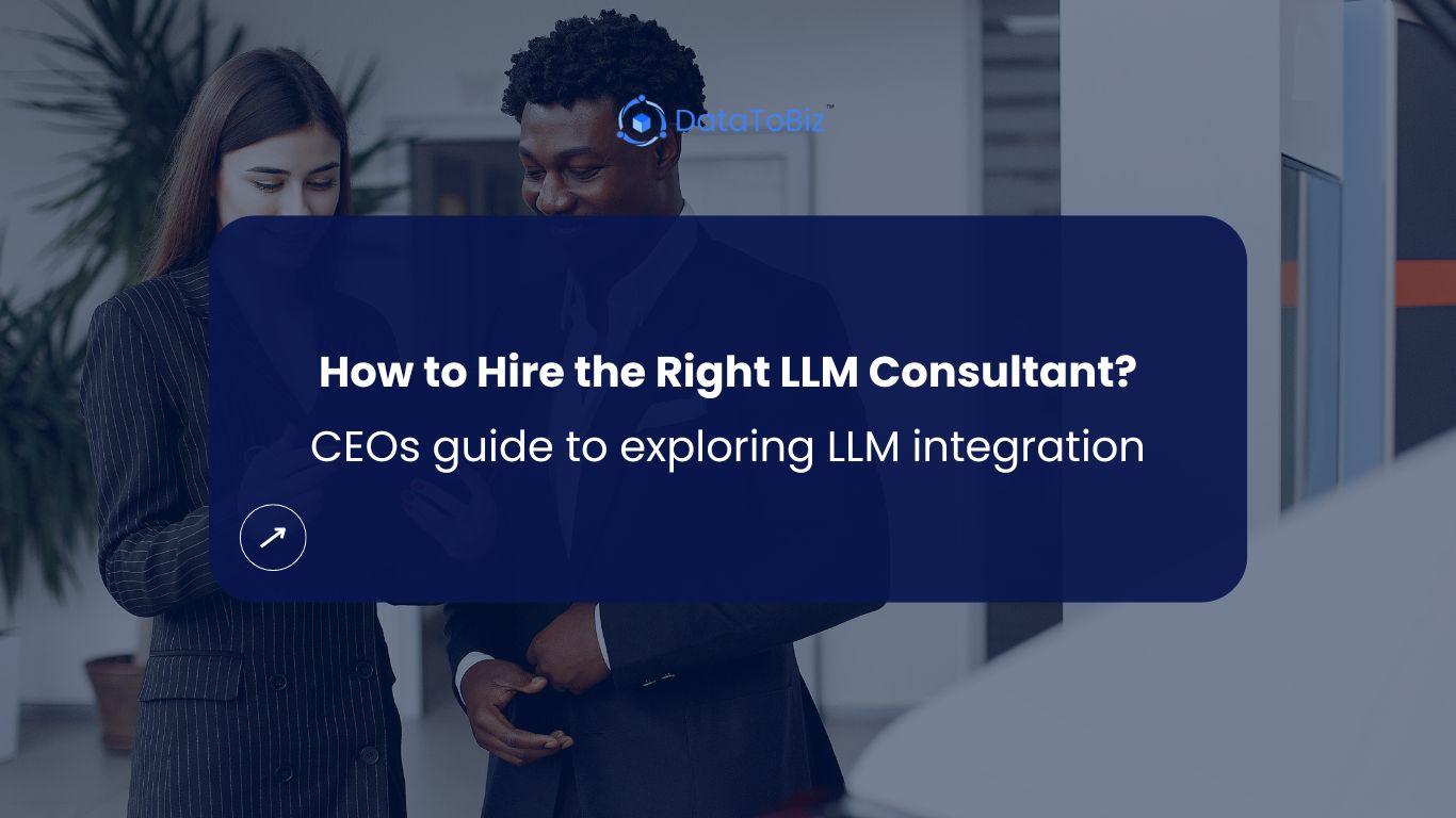 How to Hire the Right LLM Consultant?