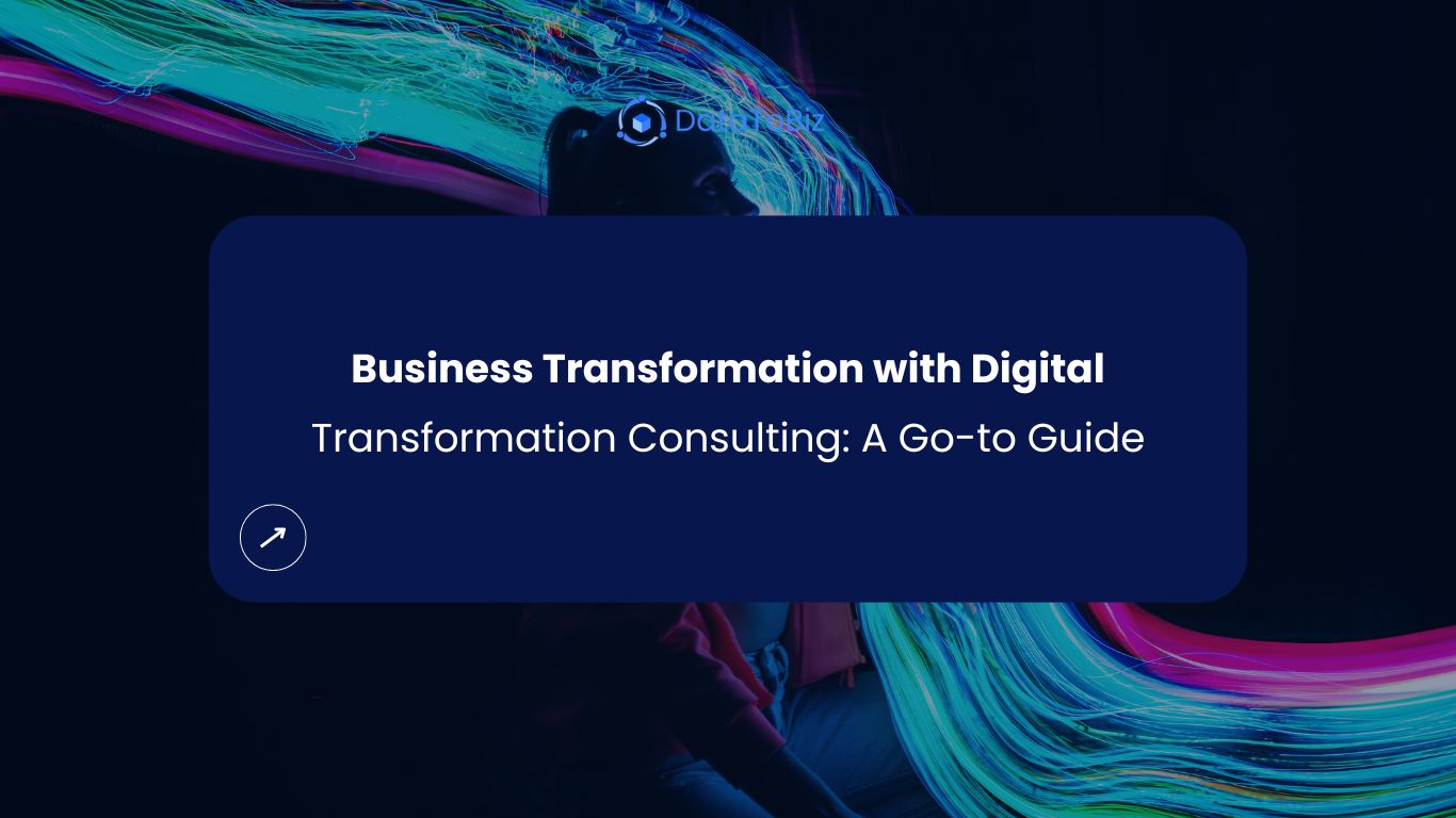 Business Transformation with Digital Transformation Consulting