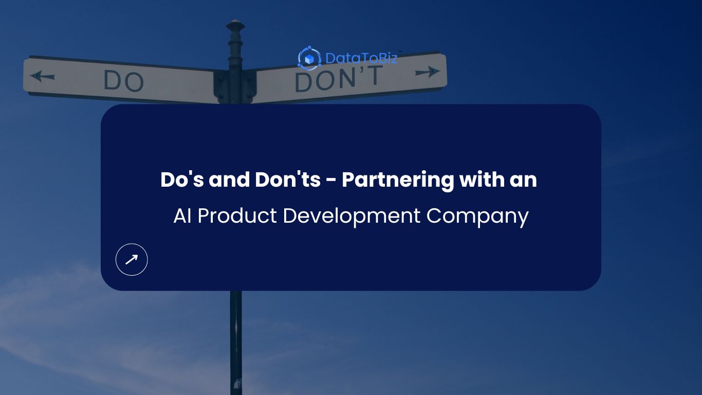 Do's and Don'ts - Partnering with an AI Product Development Company