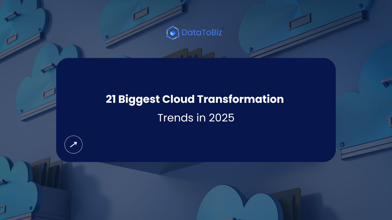 21 Biggest Cloud Transformation Trends in 2025