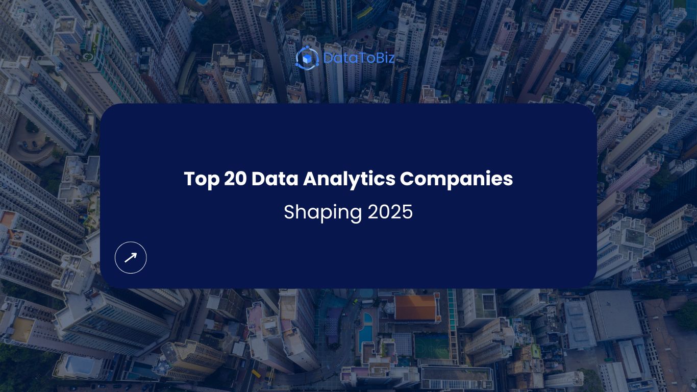 Top 20 Data Analytics Companies Shaping 2025